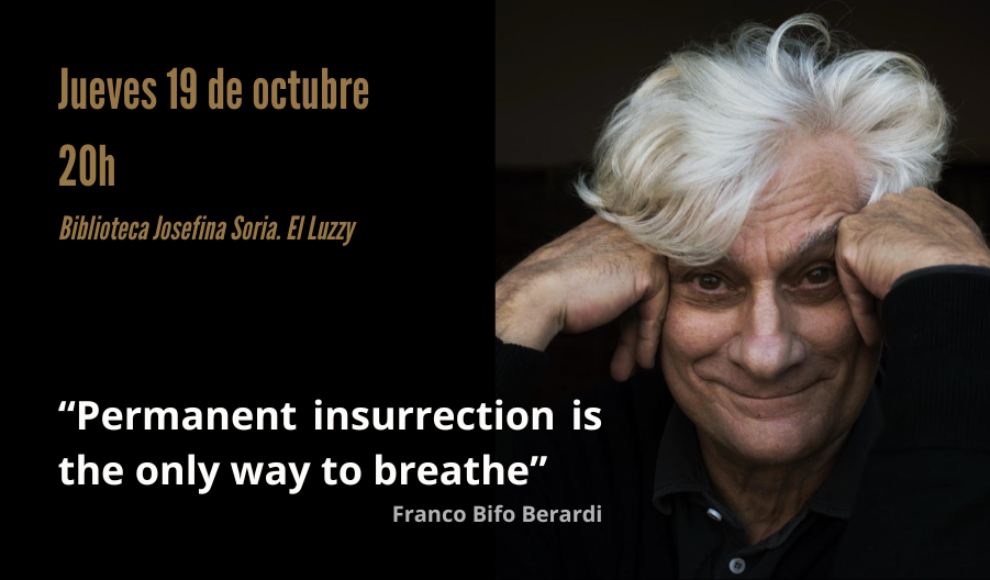 Charla de Franco Bifo Berardi: ¿Qué significa la expresión "última ...